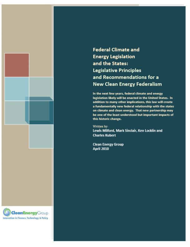 Federal Climate and Energy Legislation and the States: Legislative ...