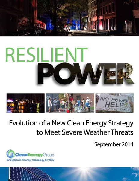 Resilient Power: Evolution of a New Clean Energy Strategy to Meet ...